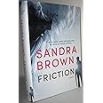 Amazon.com: Friction: 9781455581160: Brown, Sandra: Books