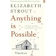 Amazon.com: Anything is Possible: 9780241248799: Strout, Elizabeth: Books