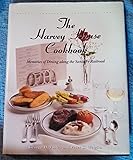 The Harvey House Cookbook: Memories of Dining Along the Santa Fe ...