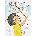 Ruby's Sword: Veissid, Jacqueline, Zakimi, Paola: 9781452163918: Amazon ...
