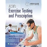 ACSM's Guidelines for Exercise Testing and Prescription: American ...
