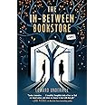 Amazon.com: The In-Between Bookstore: Heartwarming Fiction with a Touch ...