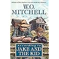 According to Jake and the Kid : Mitchell, W.O.: Amazon.ca: Books