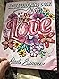Amazon.com: Love Coloring Book: An Adult Coloring Book with Beautiful ...