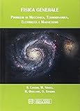 Amazon.it: Fisica generale. Problemi di elettromagnetismo e ottica - Mauro Nisoli, Esculapio ...