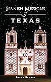 The Spanish Missions of Texas (True Books): Megan Gendell ...