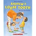 Andrew's Loose Tooth (Cover page may vary): Munsch, Robert, Martchenko ...