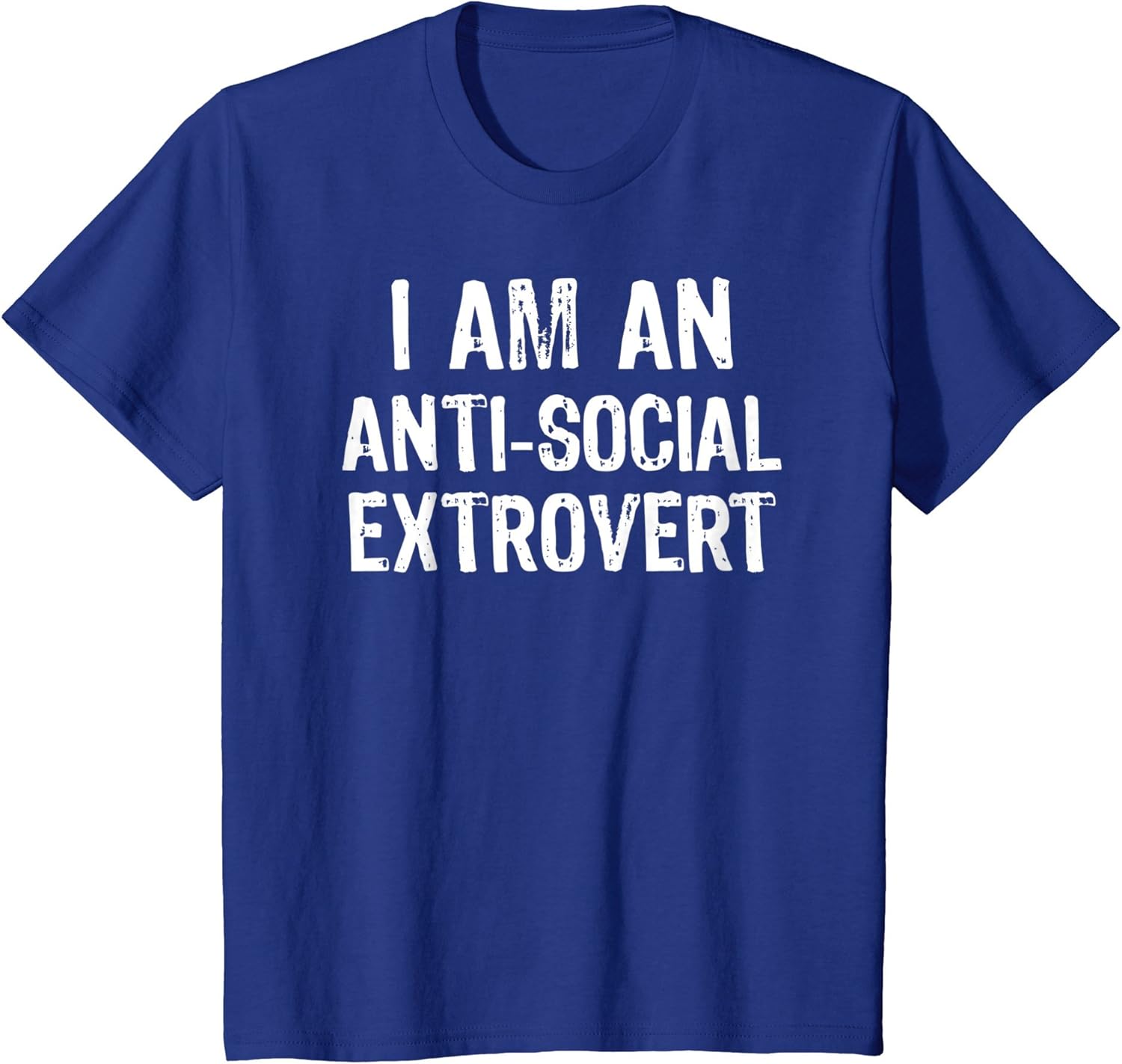 Amazon.com: Funny I AM AN ANTI-SOCIAL EXTROVERT GIFT T-shirt: Clothing