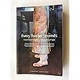 Every Twelve Seconds: Industrialized Slaughter and the Politics of ...