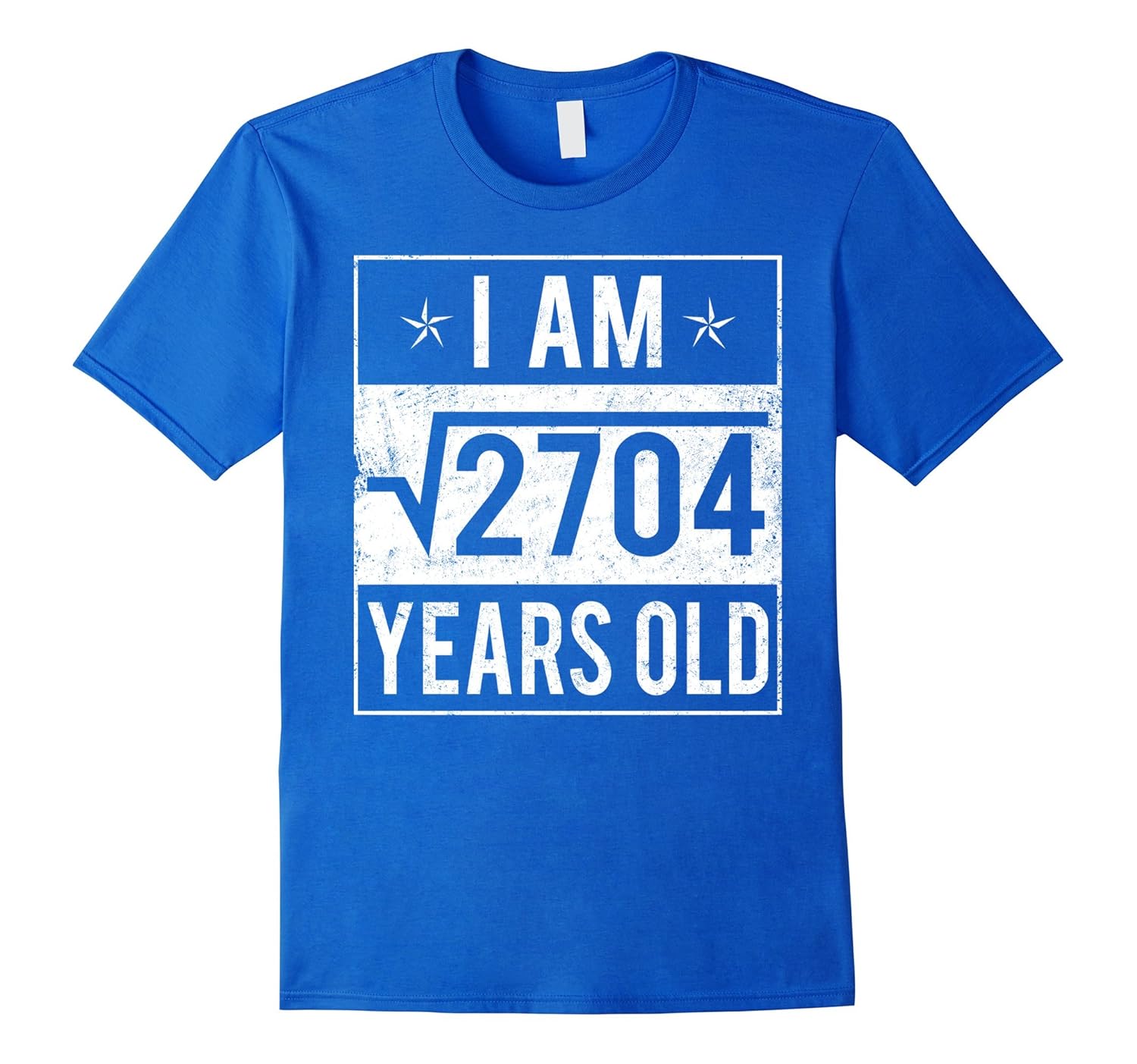 Square Root Of 2704 For 52th Birthday 52 Years Old T Shirt TPT square-root-of-2704-for-52th-birthday-52-years-old-t-shirt-tpt