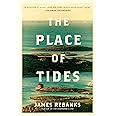 The Place of Tides: Rebanks, James: 9780063434172: Amazon.com: Books