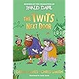 The Twits Next Door: James, Greg, Smith, Chris, Dahl, Roald, Jones, Emily: 9780593692622: Amazon ...