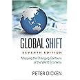 Global Shift: Mapping the Changing Contours of the World Economy ...