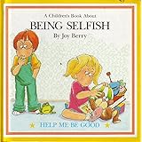 A Children's Book About Breaking Promises (Help Me Be Good): Joy Berry ...