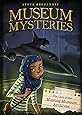 The Case of the Haunted History Museum (Museum Mysteries): Steve ...