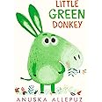 Amazon.com: Little Green Donkey: 9781536209372: Allepuz, Anuska ...