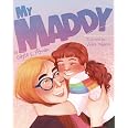 Amazon.com: My Maddy: 9781433830440: Pitman, Gayle E., Tobacco, Violet ...