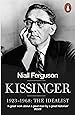 Kissinger: 1923-1968: The Idealist: Amazon.de: Niall Ferguson: Fremdsprachige Bücher