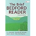 The Brief Bedford Reader: Kennedy, X., Kennedy, Dorothy, Aaron, Jane ...