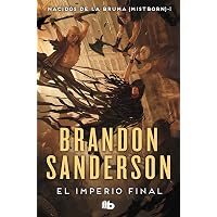 El imperio final / The Final Empire (Nacidos de la bruma / Mistborn ...
