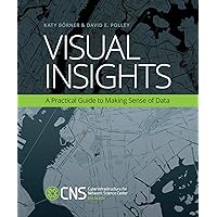 Amazon.com: Visual Insights: A Practical Guide to Making Sense of Data ...