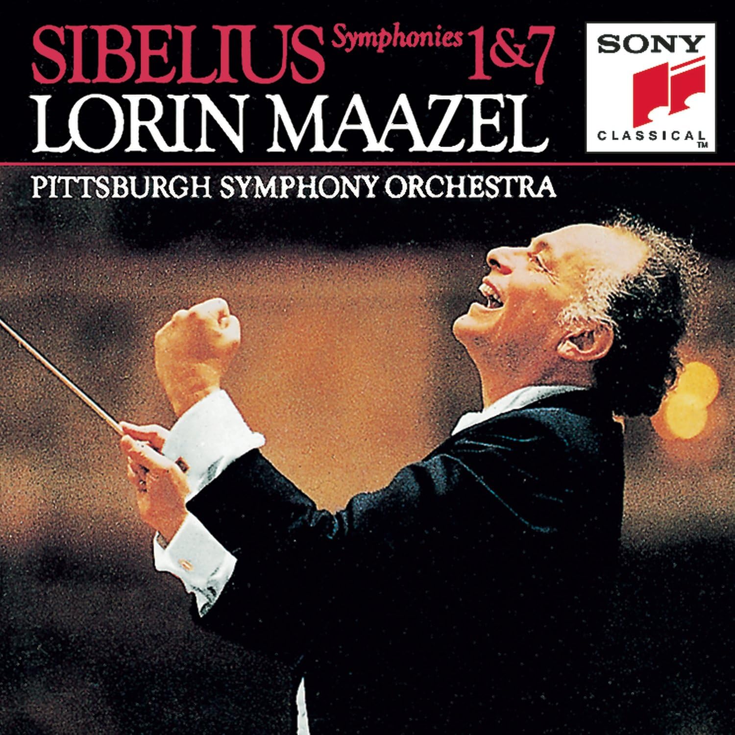 Sibelius: Symphonies No. 1 & 7: Sibelius, Jean, Lorin Maazel, Pittsburgh Symphony Orchestra ...