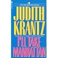 I'll Take Manhattan: Krantz, Judith: 9780553264074: Amazon.com: Books