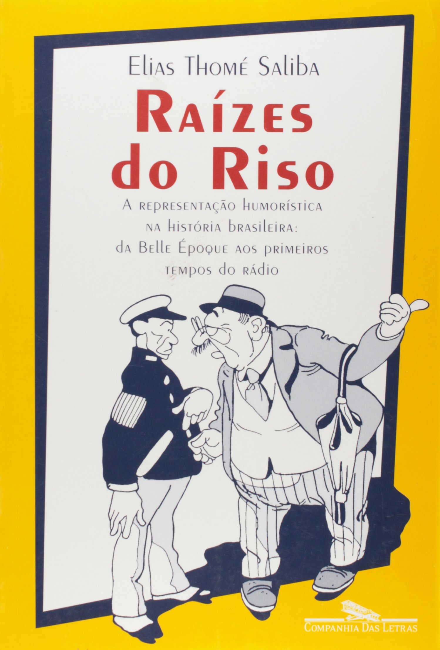 Raízes do Riso PDF Elias Thomé Saliba