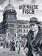 Der nasse Fisch (erweiterte Neuausgabe): Amazon.de: Arne Jysch, Volker ...