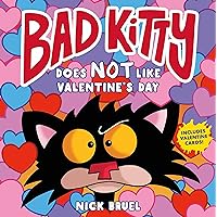 Bad Kitty Does Not Like Valentine's Day: Bruel, Nick: 9781250749956 ...
