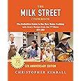 The Milk Street Cookbook (5th Anniversary Edition): The Definitive ...