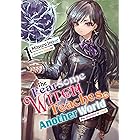 Amazon.com: The Fearsome Witch Teaches in Another World: Volume 2 eBook ...
