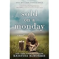 Sold on a Monday: A Novel: McMorris, Kristina: 9781492663997: Amazon ...