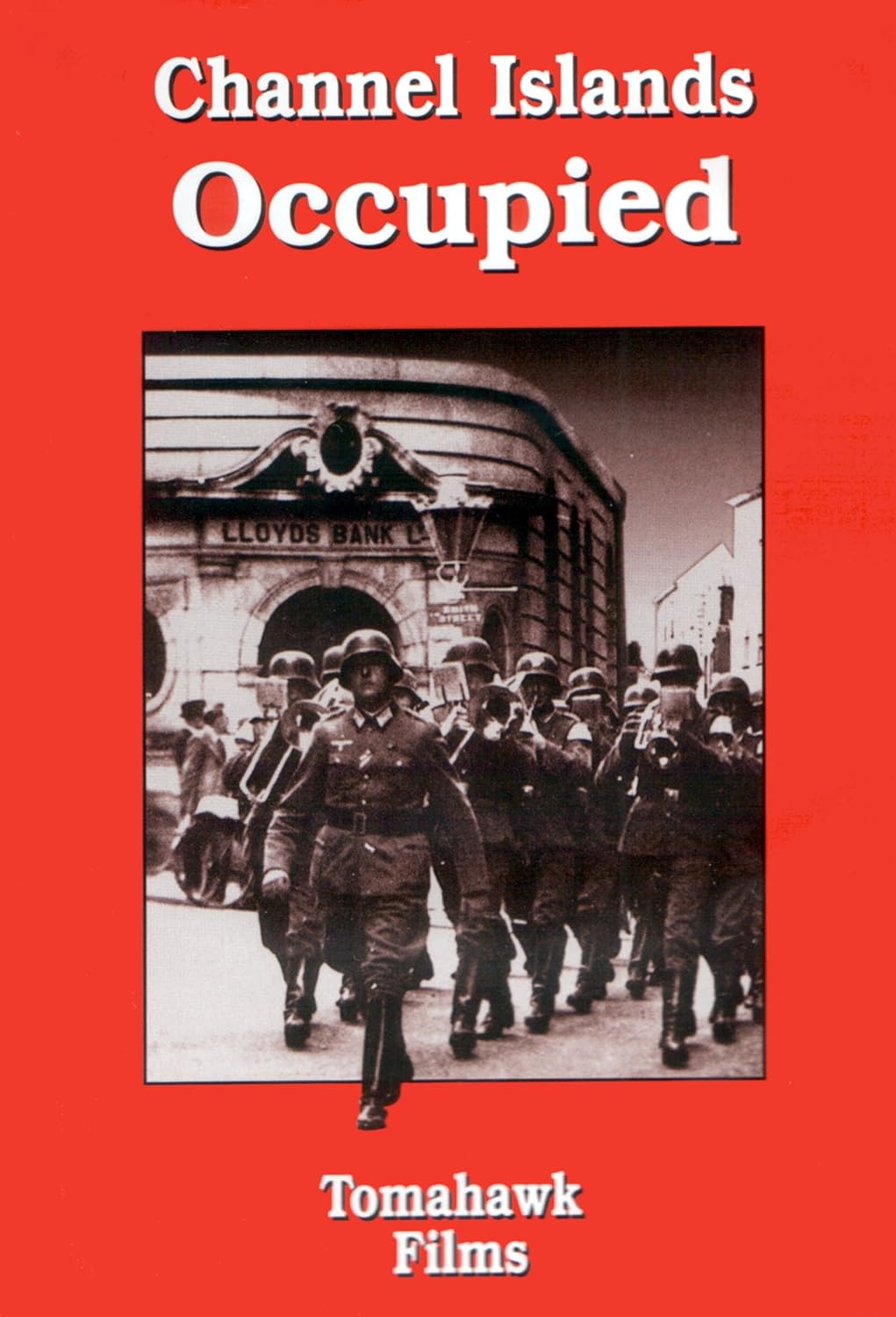 "Channel Islands Occupied" - The Nazi Occupation of British Soil 1940 ...