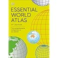 Essential World Atlas: The Comprehensive Companion to our Planet (DK ...