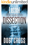 Lethal Incision (Dr. Zora Smyth Medical Thriller Series Book 2) - Kindle edition by Dobi Cross ...