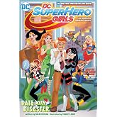 Amazon.com: DC Super Hero Girls: Past Times at Super Hero High ...