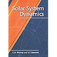 Solar System Dynamics: Murray, Carl D., Dermott, Stanley F ...