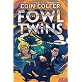 Fowl Twins, The-A Fowl Twins Novel, Book 1 (Artemis Fowl): Colfer, Eoin ...