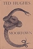 Moortown Diary: Amazon.co.uk: Ted Hughes: 9780571231805: Books