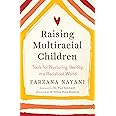 Amazon.com: Raising Multiracial Children: Tools for Nurturing Identity ...
