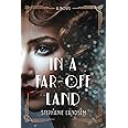 In a Far-Off Land: Landsem, Stephanie: 9781496450432: Amazon.com: Books