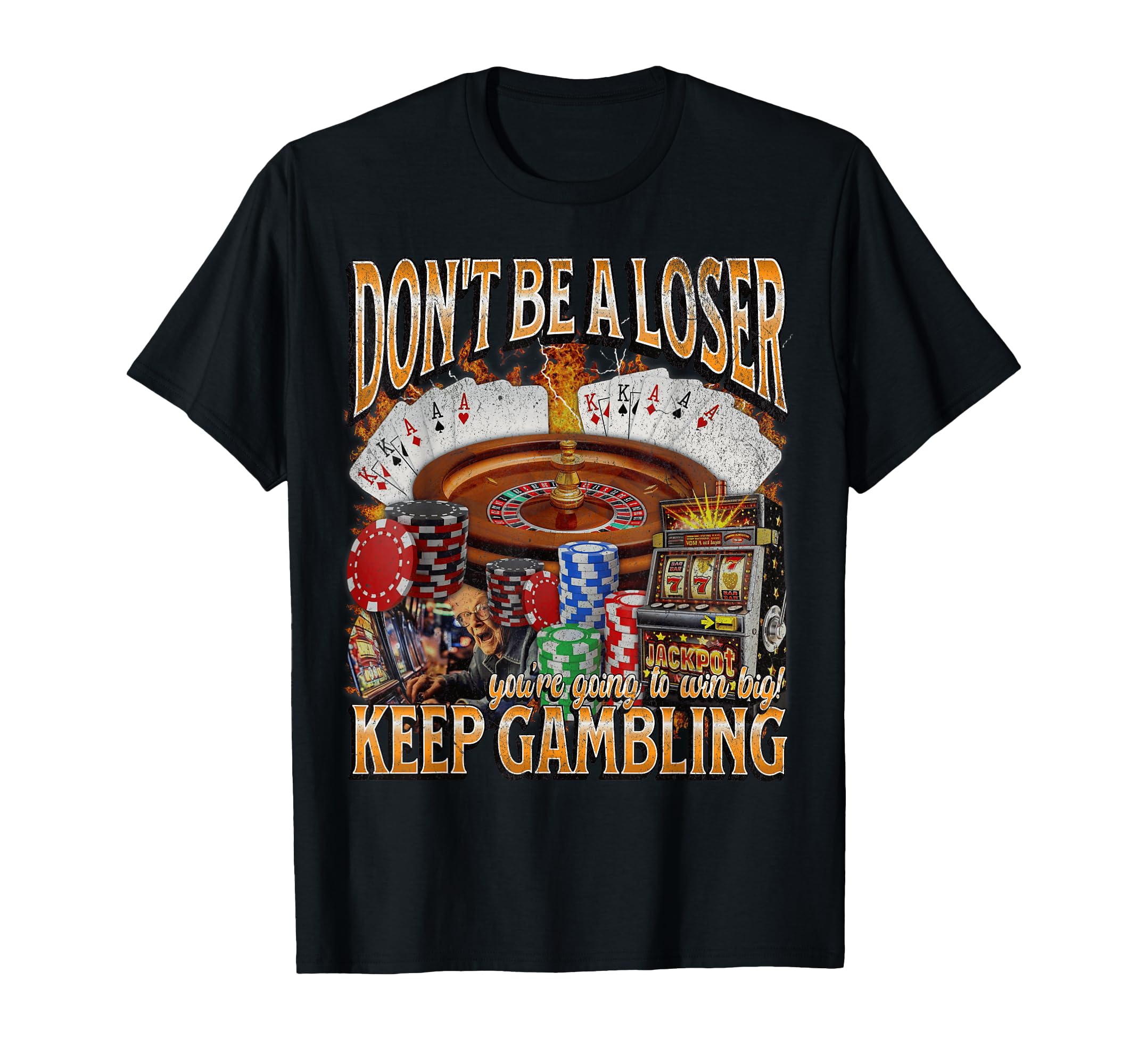 Keep Gambling Funny Unhinged Gambling Bootleg Graphic T-Shirt for sale ...