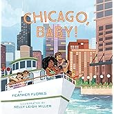 Chicago Baby: An Adorable & Giftable Board Book with Activities for ...