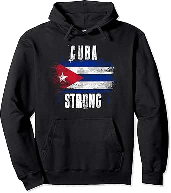 Amazon.com: Cuba Strong Distressed Flag - Cuban Pride Pullover Hoodie ...