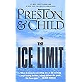 Amazon.com: The Ice Limit: 9781455595853: Preston, Douglas, Child ...