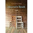 Mourner's Bench: A Novel: Faye, Sanderia: 9781557286789: Amazon.com: Books