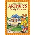 Arthur's Family Vacation: An Arthur Adventure (Arthur Adventures ...