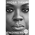 Finding Me: A Memoir: Davis, Viola: 9780063037328: Amazon.com: Books