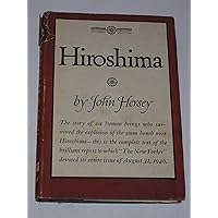 Hiroshima / John Hersey: John Hersey: Amazon.com: Books